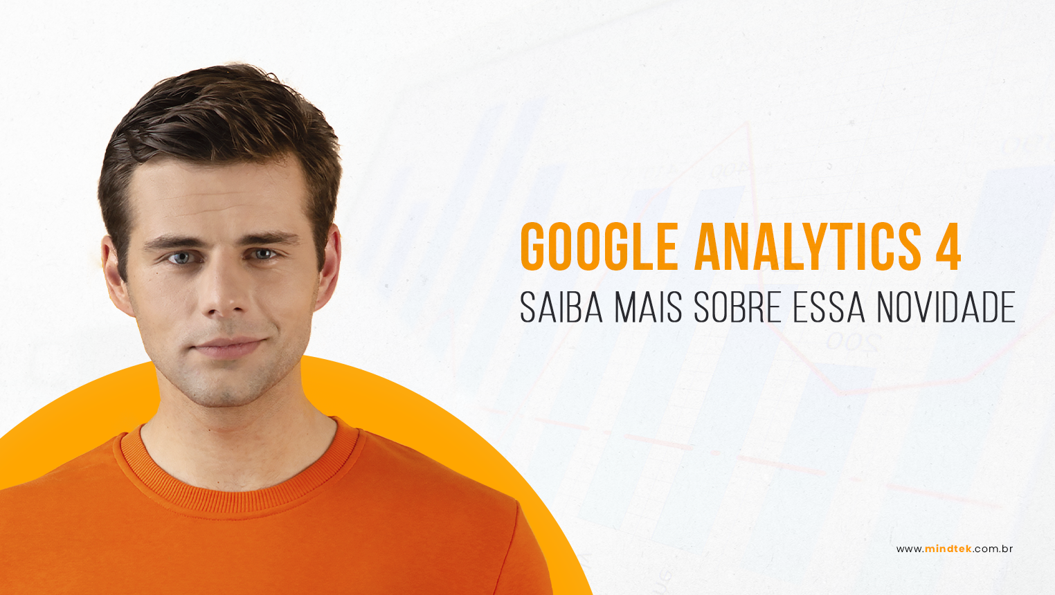 O novo Google Analytics 4 (GA4) | Mindtek