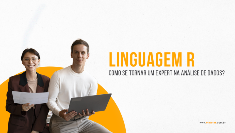 O que é R e como se tornar um expert na análise de dados? | Mindtek