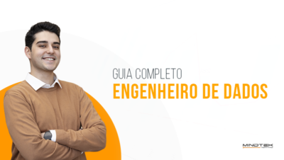 Guia completo: Como se tornar Engenheiro de Dados